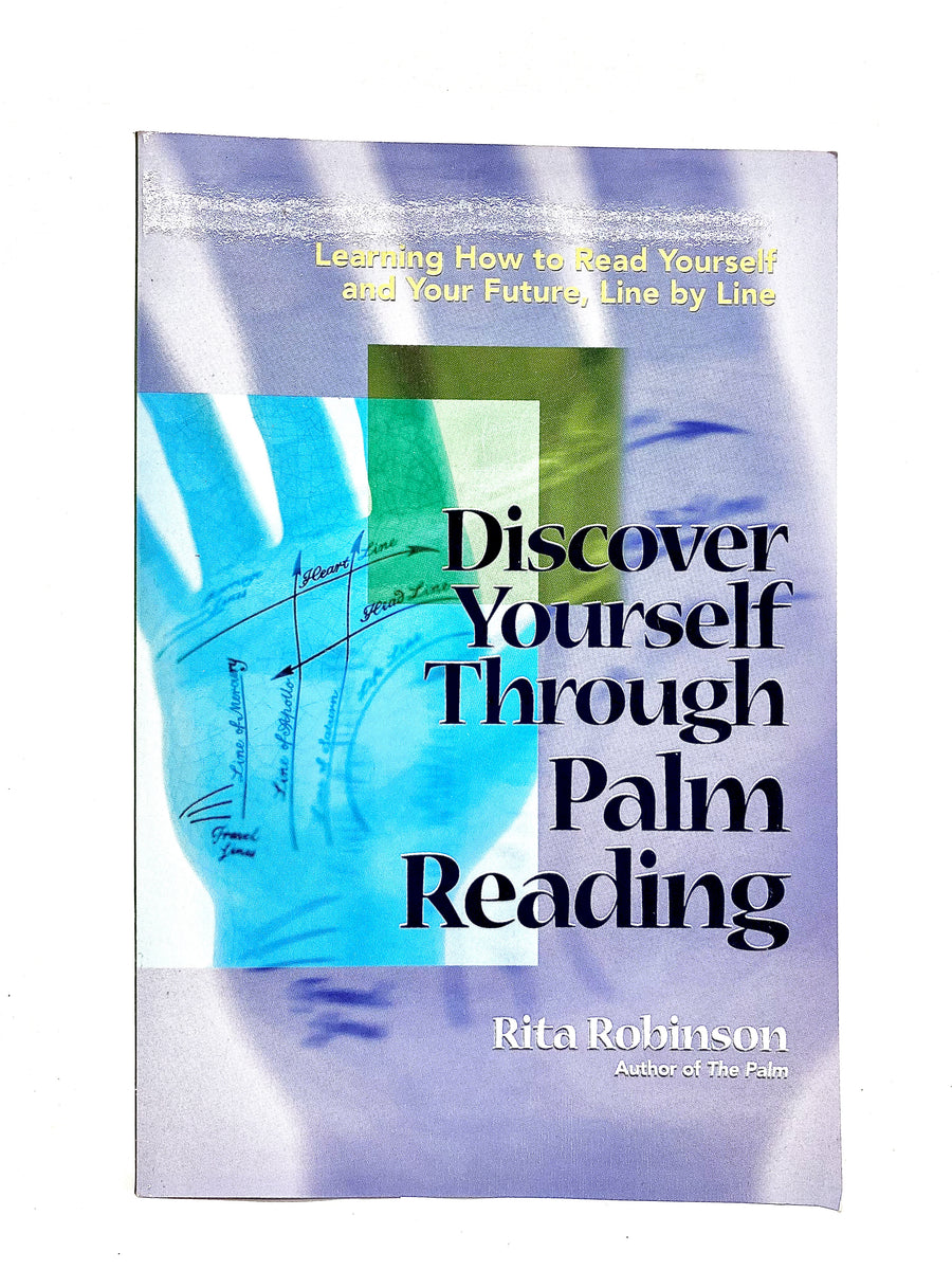 Discover Yourself Through Palm Reading - by Rita Robinson – Alchemy & Aura
