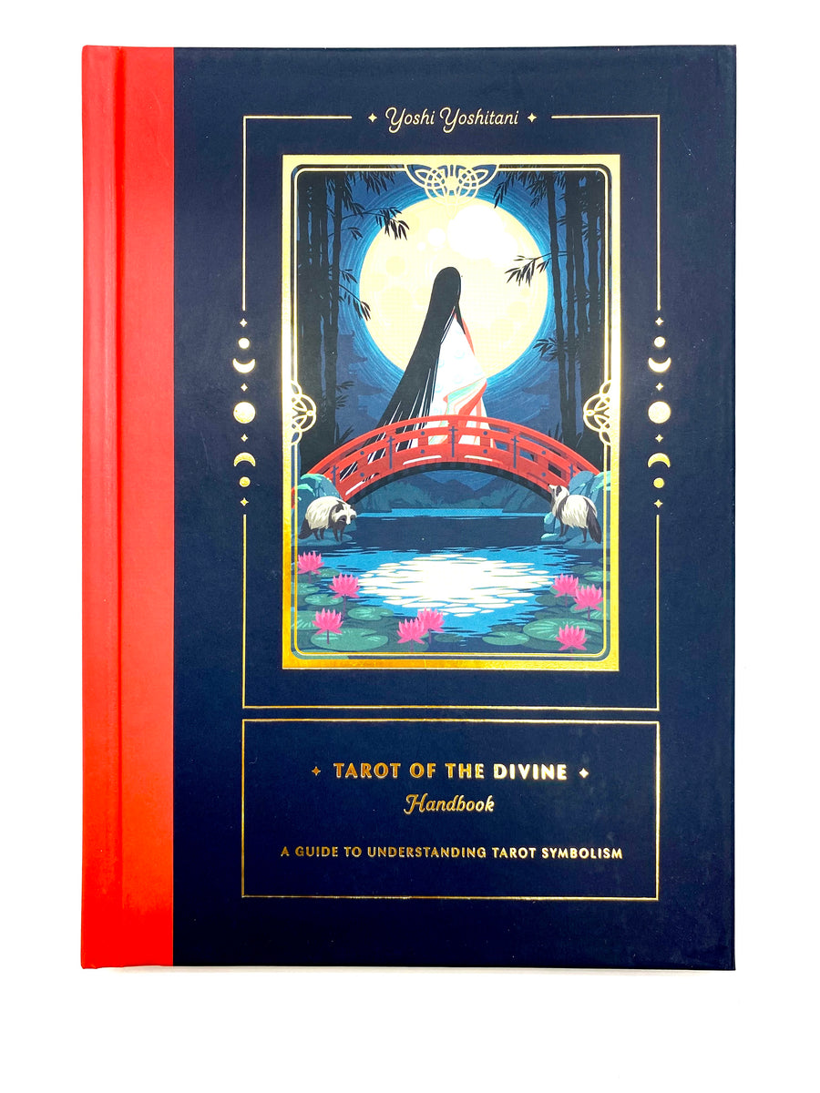 Tarot of The Divine Handbook - by Yoshi Yoshitani – Alchemy & Aura