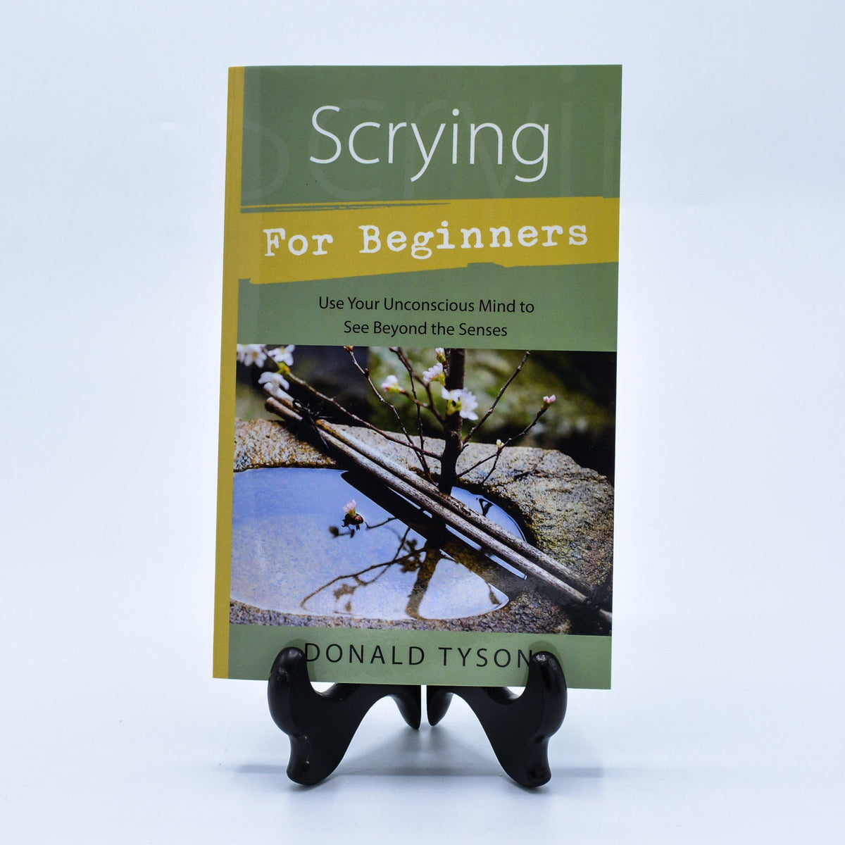 Scrying for Beginners, Donald Tyson – Alchemy & Aura