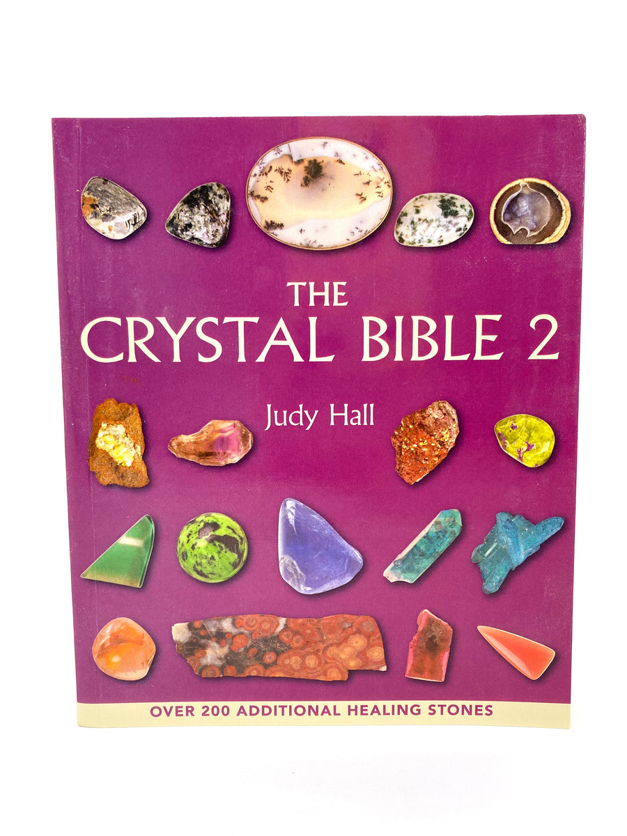 The Crystal Bible 2 - by Judy Hall – Alchemy & Aura