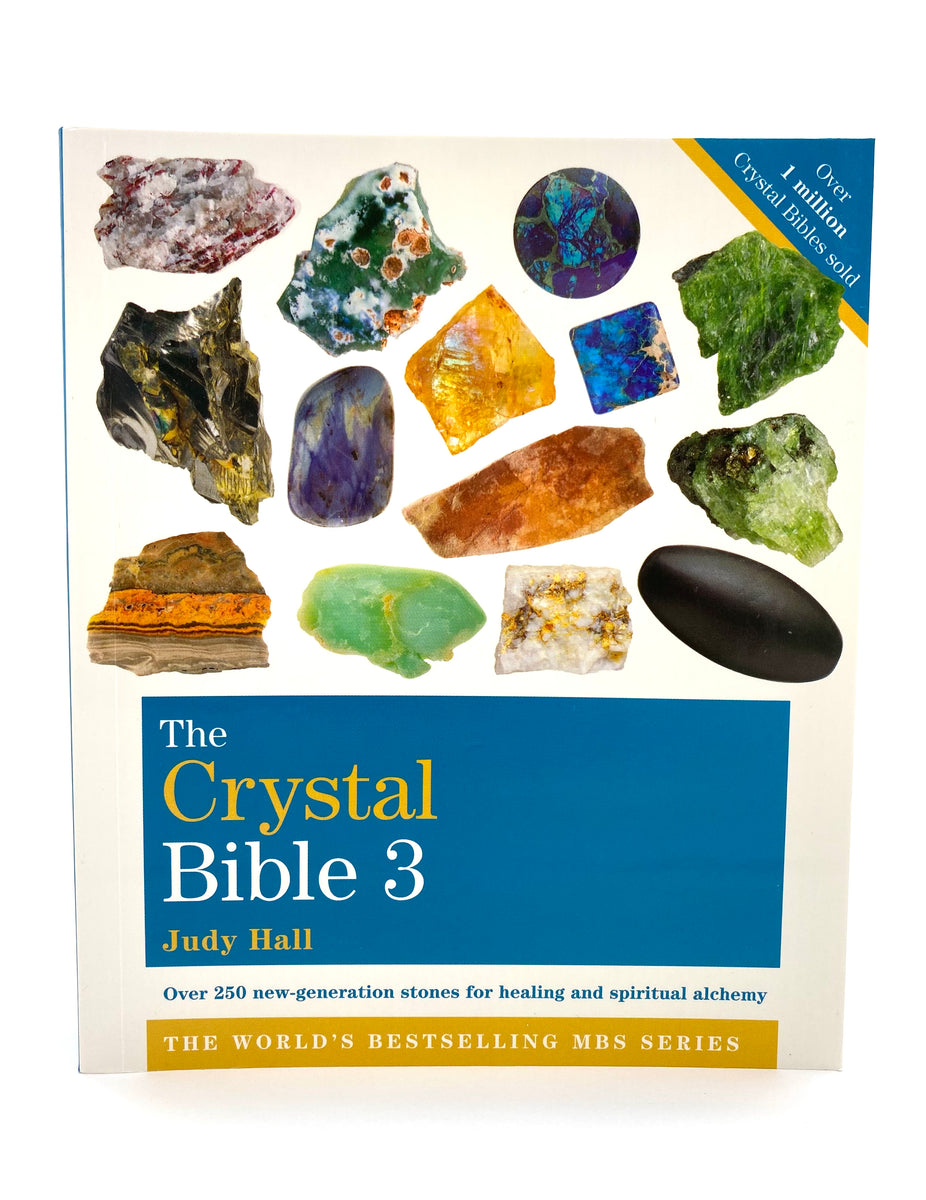 The Crystal Bible 3 - by Judy Hall – Alchemy & Aura